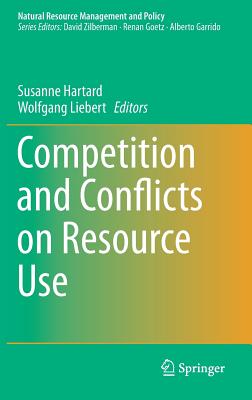 Competition and Conflicts on Resource Use (Natural Resource Management ...
