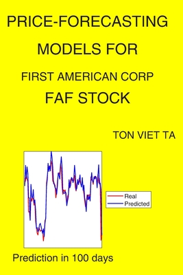 Price-Forecasting Models for First American Corp FAF Stock (Paperback ...