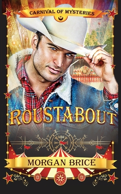 Roustabout: Carnival of Mysteries (Paperback) | Harvard Book Store