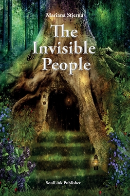 The Invisible People: In the Magical World of Nature (Paperback ...