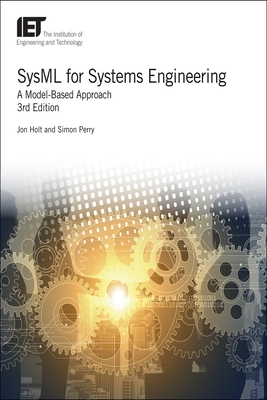 Sysml for Systems Engineering: A Model-Based Approach (Computing and ...