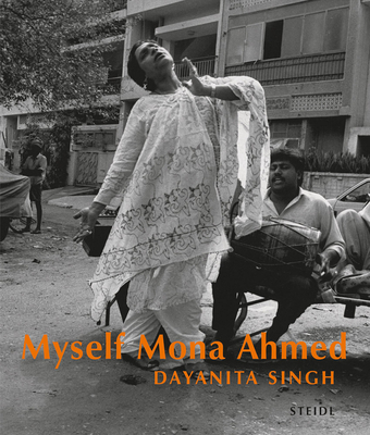 Mona Ahmed Dayanita Singh And Mona Ahmed | David Campany