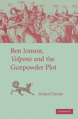 Ben Jonson, Volpone and the Gunpowder Plot (Hardcover) | Parnassus Books