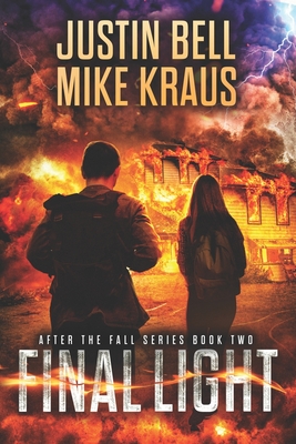 Final Light - After the Fall Book 2: (A Thrilling Post-Apocalyptic ...