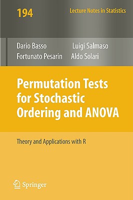 Permutation Tests for Stochastic Ordering and ANOVA: Theory and ...