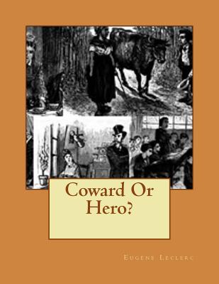 Coward Or Hero? | mitpressbookstore