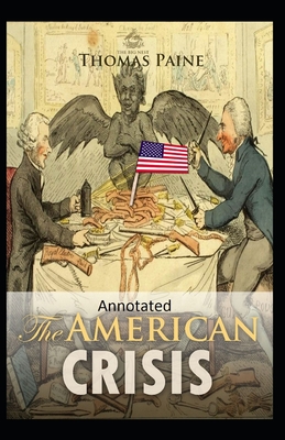 The American Crisis Original (Classic Edition Annotated) (Paperback ...