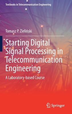 Starting Digital Signal Processing in Telecommunication Engineering: A ...