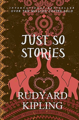 Just So Stories (Paperback) | Children's Book World
