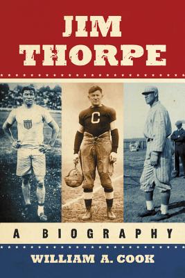 Jim Thorpe: A Biography (Paperback) | Quail Ridge Books