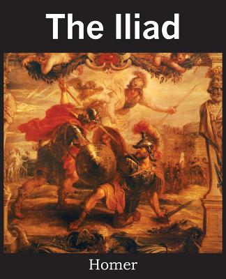 The Iliad (Paperback) | Hennessey + Ingalls
