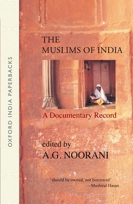 The Muslims of India: A Documentary Record (Oxford India Collection ...