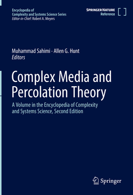 Complex Media and Percolation Theory (Encyclopedia of Complexity and Systems Science ...