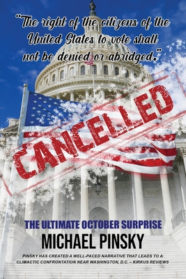 Cancelled: The Ultimate October Surprise (Paperback) | Harvard Book Store