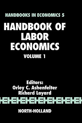 Handbook of Labor Economics | mitpressbookstore