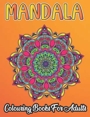 Mandala Colouring Book For Adults: Colouring book for children ...
