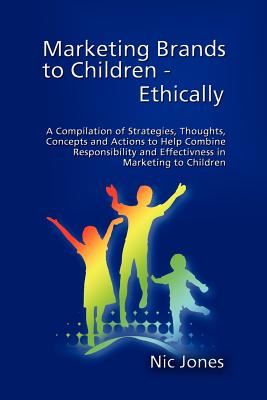 Marketing Brands to Children - Ethically | mitpressbookstore