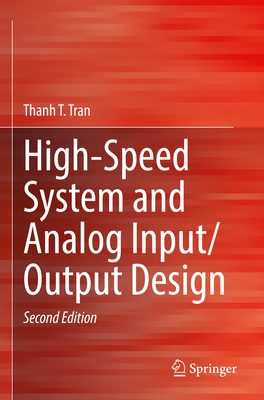 High-Speed System and Analog Input/Output Design (Paperback) | Harvard ...