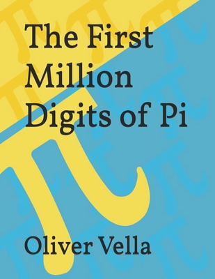 The First Million Digits of Pi (Paperback) | The Raven Book Store