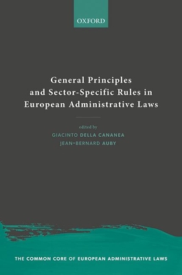 General Principles and Sector-Specific Rules in European Administrative ...