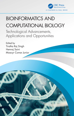 Bioinformatics and Computational Biology: Technological Advancements ...