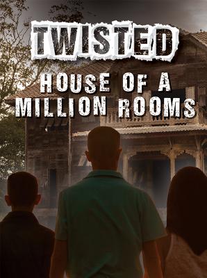 House of a Million Rooms (Twisted) (Library Binding) | Broadway Books