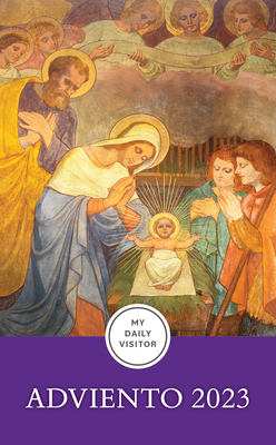 My Daily Visitor: Adviento 2023 | Wakefield Books