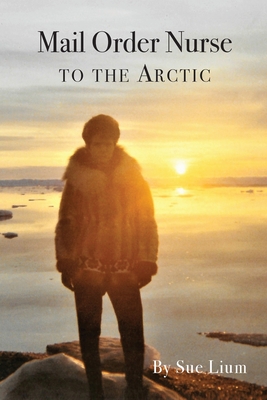 Mail Order Nurse to the Arctic | Hooked