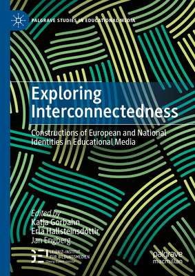 Exploring Interconnectedness: Constructions of European and National ...