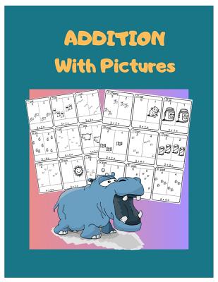 Addition With Pictures: Learning the Addition Facts | Hooked