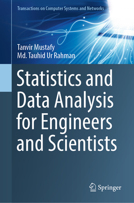 Statistics and Data Analysis for Engineers and Scientists (Transactions ...