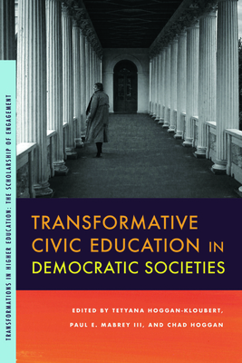 Transformative Civic Education in Democratic Societies (Transformations ...