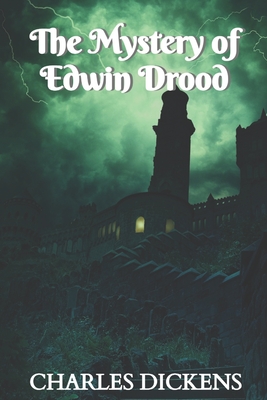 The Mystery of Edwin Drood: With original illustrations (Paperback ...