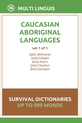 Caucasian Languages Survival Dictionaries (Set 1 of 1) (Paperback ...