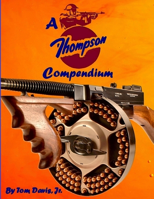 A Thompson Compendium (Paperback) | Charlotte's Favorite Bookstore