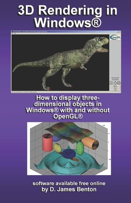 3D Rendering in Windows: How to display three-dimensional objects in Windows with and without ...