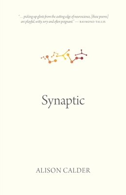 Synaptic (Oskana Poetry & Poetics #10) | mitpressbookstore