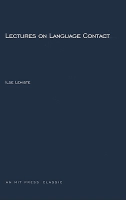 Lectures on Language Contact (MIT Press Classics) | mitpressbookstore