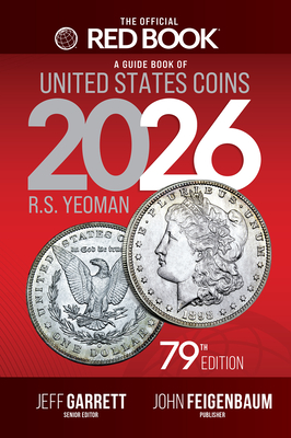 The Official Red Book(r) a Guide Book of United States Coins, 2026 ...