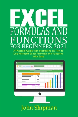 Excel Formulas And Functions: The Step By Step Excel Book, 43% OFF