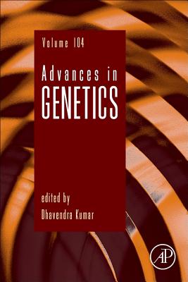 Advances in Genetics: Volume 104 (Hardcover) | Harvard Book Store