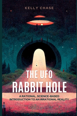The UFO Rabbit Hole: Book One | Hooked