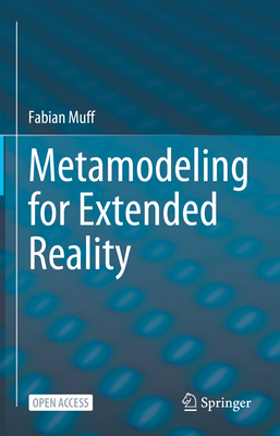 Metamodeling for Extended Reality (Hardcover) | Avid Bookshop