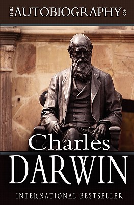 Autobiography Of Charles Darwin