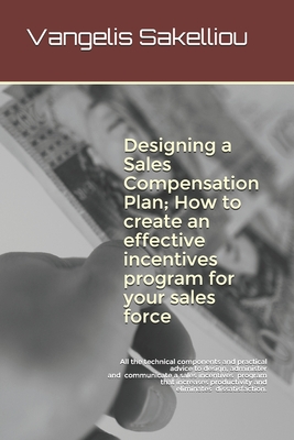 Designing a Sales Compensation Plan; How to create an effective ...