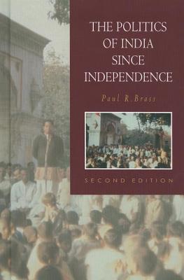 The Politics of India Since Independence (New Cambridge History of ...