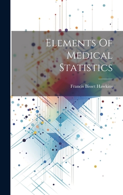 Elements Of Medical Statistics (Hardcover) | Children's Book World