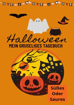 Halloween Mein Gruseliges Tagebuch: Süßes oder Saures | Hooked