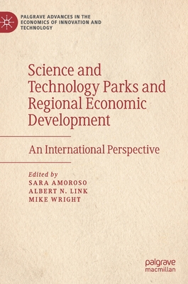 Science and Technology Parks and Regional Economic Development: An ...