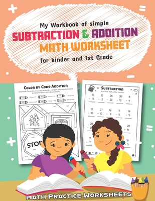 My Workbook of Simple Subtraction & Addition Math Worksheet for Kinder ...